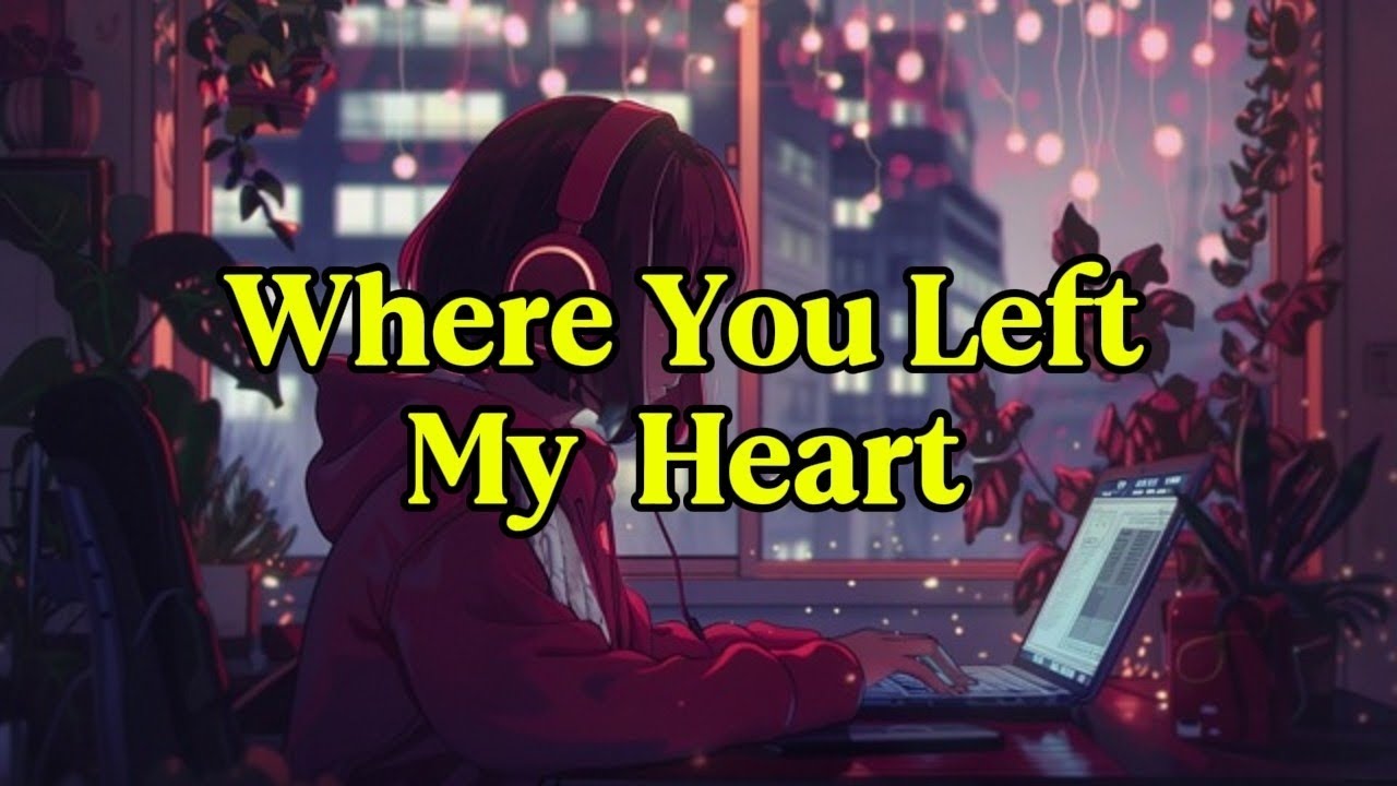 Where You Left My Heart (Lyrics), Ladygaga, BTS, English Songs - YouTube
