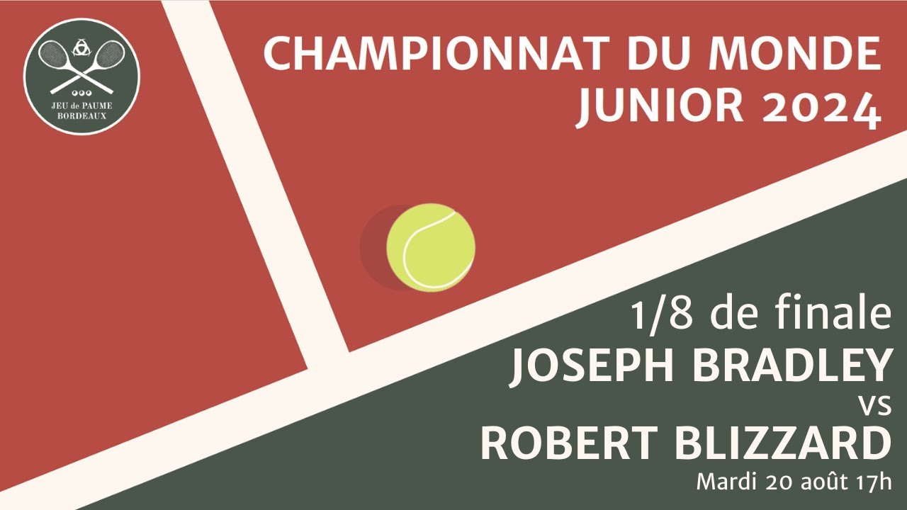 Championnat du Monde Junior du Jeu de Paume 2024 - 1/8 finale - Alexis ...