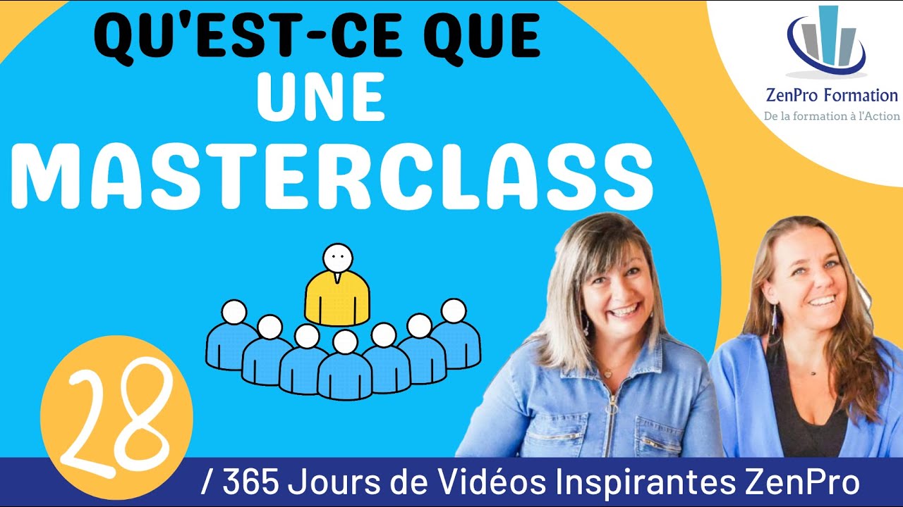 🔵 #28- Qu'est ce qu'une Masterclass ? - YouTube