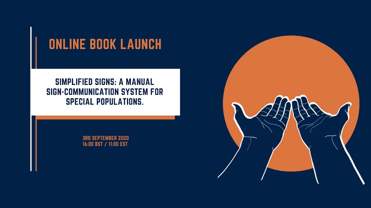 Online Book Launch: 'Simplified Signs: A Manual Sign-Communication ...