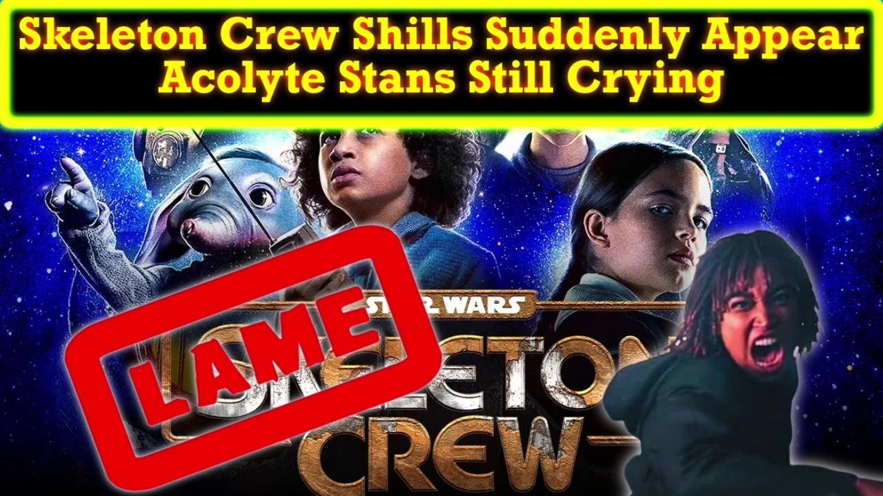 Disney Star Wars Shills "Organically" Push Skeleton Crew While The ...
