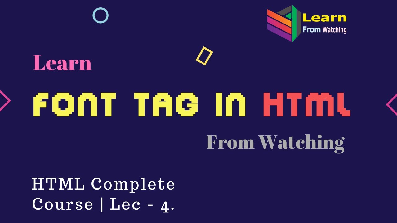 Font tag in HTML | HTML Complete course in Urdu/Hindi | Lec#4 - YouTube