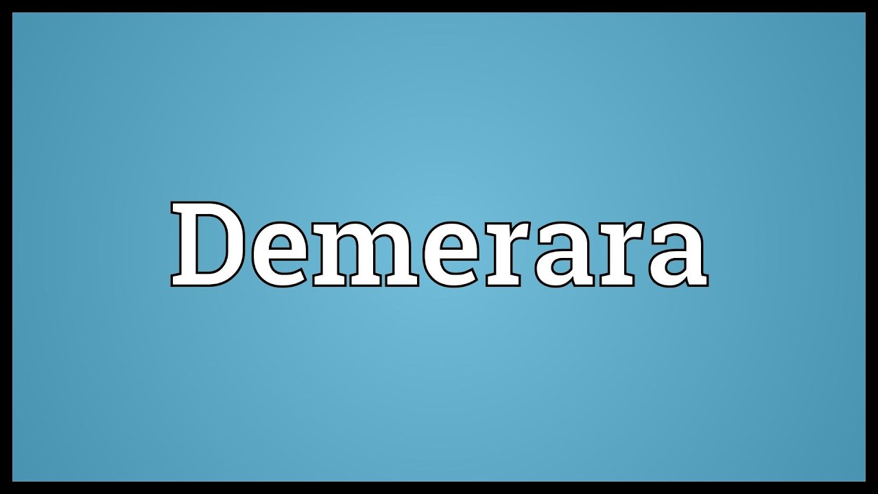 Demerara Meaning - YouTube