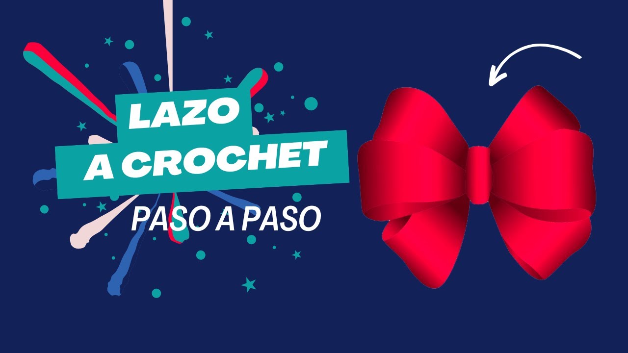 Aprende a tejer un Hermoso LAZO a CROCHET paso a paso (English ...