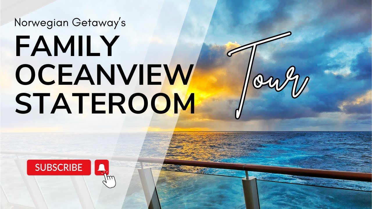 Norwegian Getaway Family Oceanview Stateroom Tour - YouTube