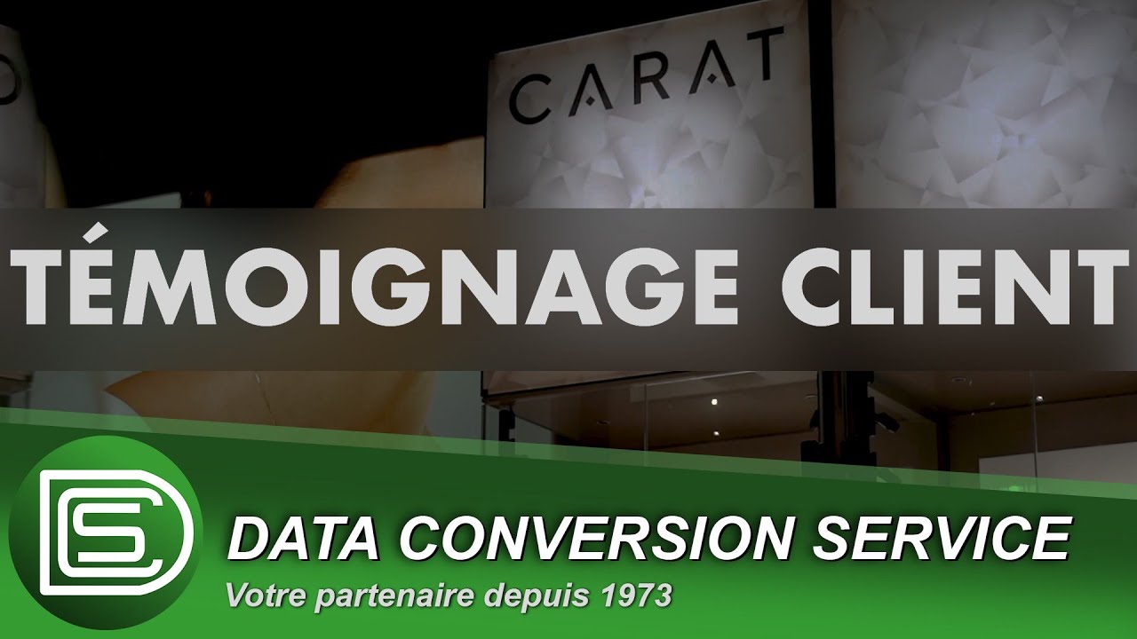 Data Conversion Service SA - Témoignage Client - Maison Carat - YouTube