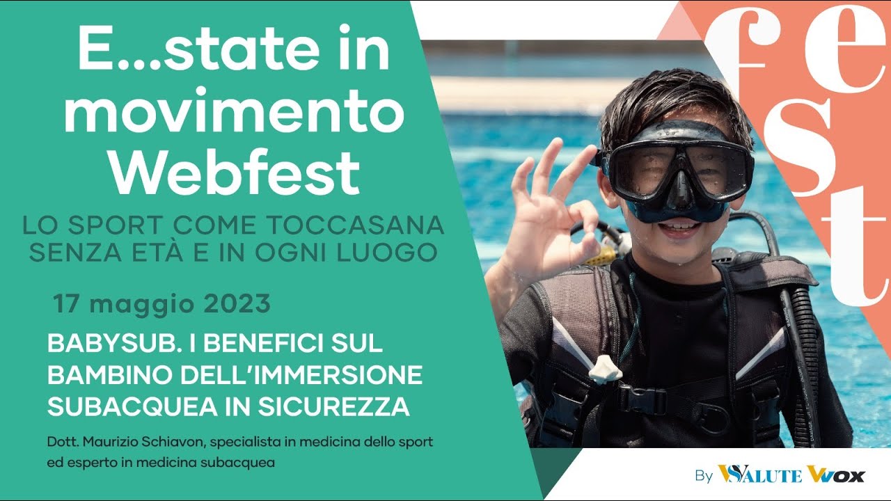 BABYSUB. I BENEFICI SUL BAMBINO DELL'IMMERSIONE SUBACQUEA IN SICUREZZA ...