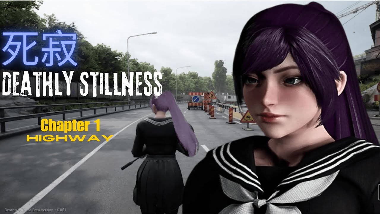 死寂（Deathly Stillness）- Chapter 1: Highway - YouTube