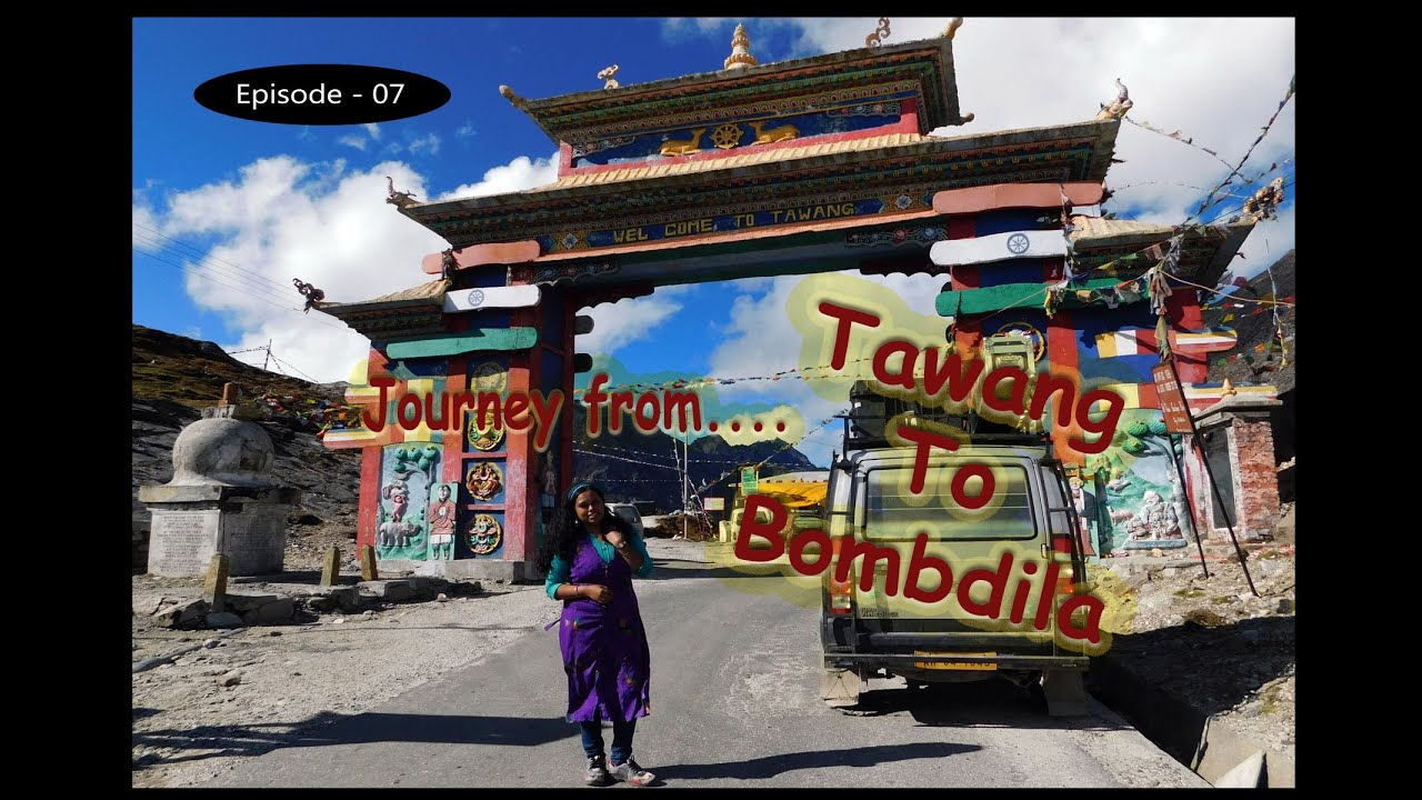 Journey from Tawang to Bombdila (Ep 7) l Tawang Monestery l Come Inn ...