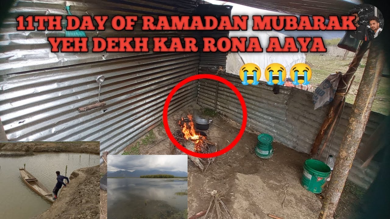 11TH DAY OF RAMADAN MUBARAK || YEH DEKH KAR RONA AAYA 😭😭😭 || BS VLOGGING ZONE - YouTube