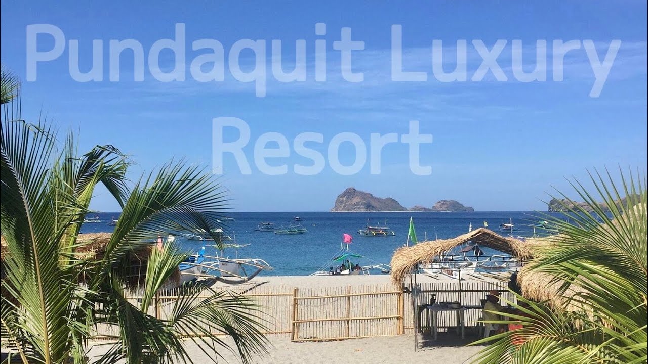 Pundaquit Luxury Resort #Pundaquitluxuryresort#Zambales Beach - YouTube
