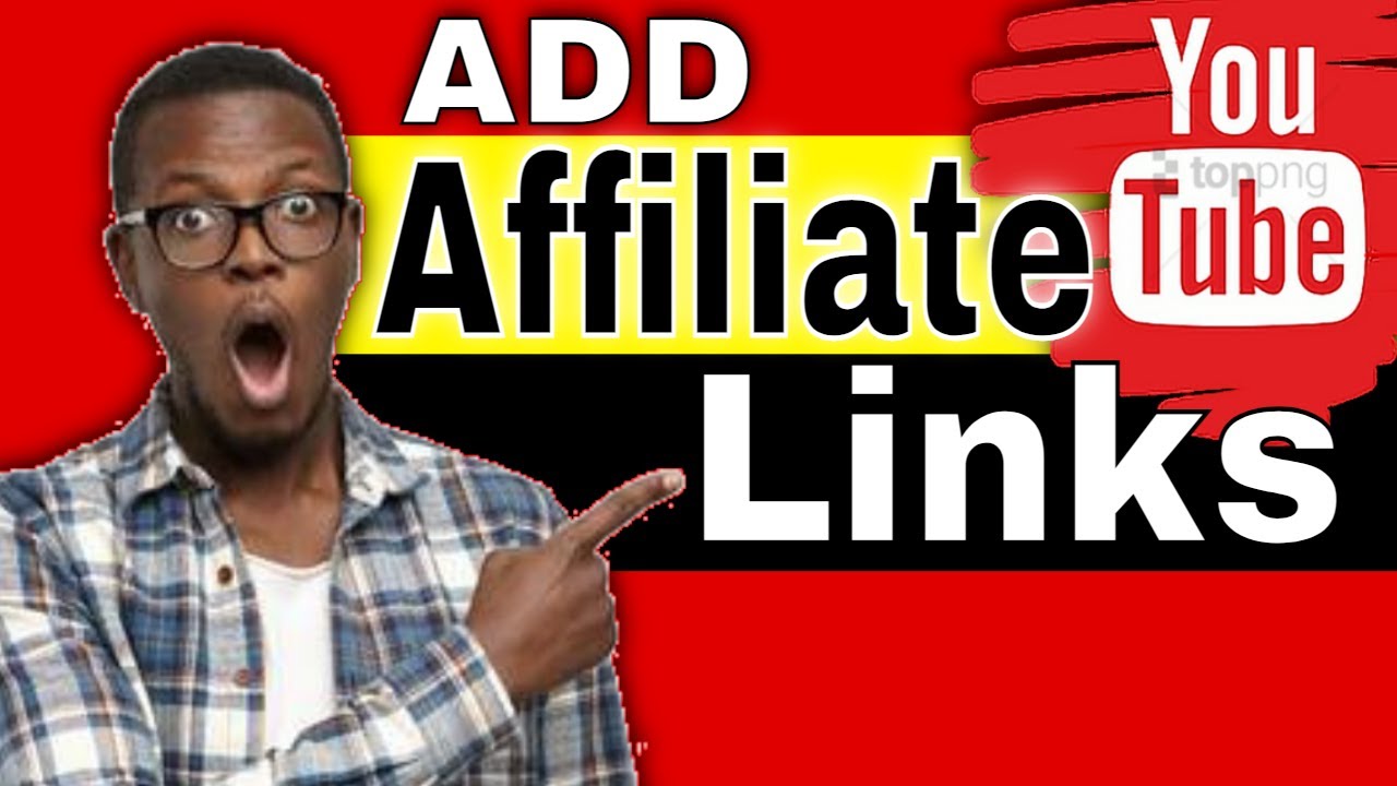 How to Put Affiliate Links on YouTube Videos 2023 - YouTube