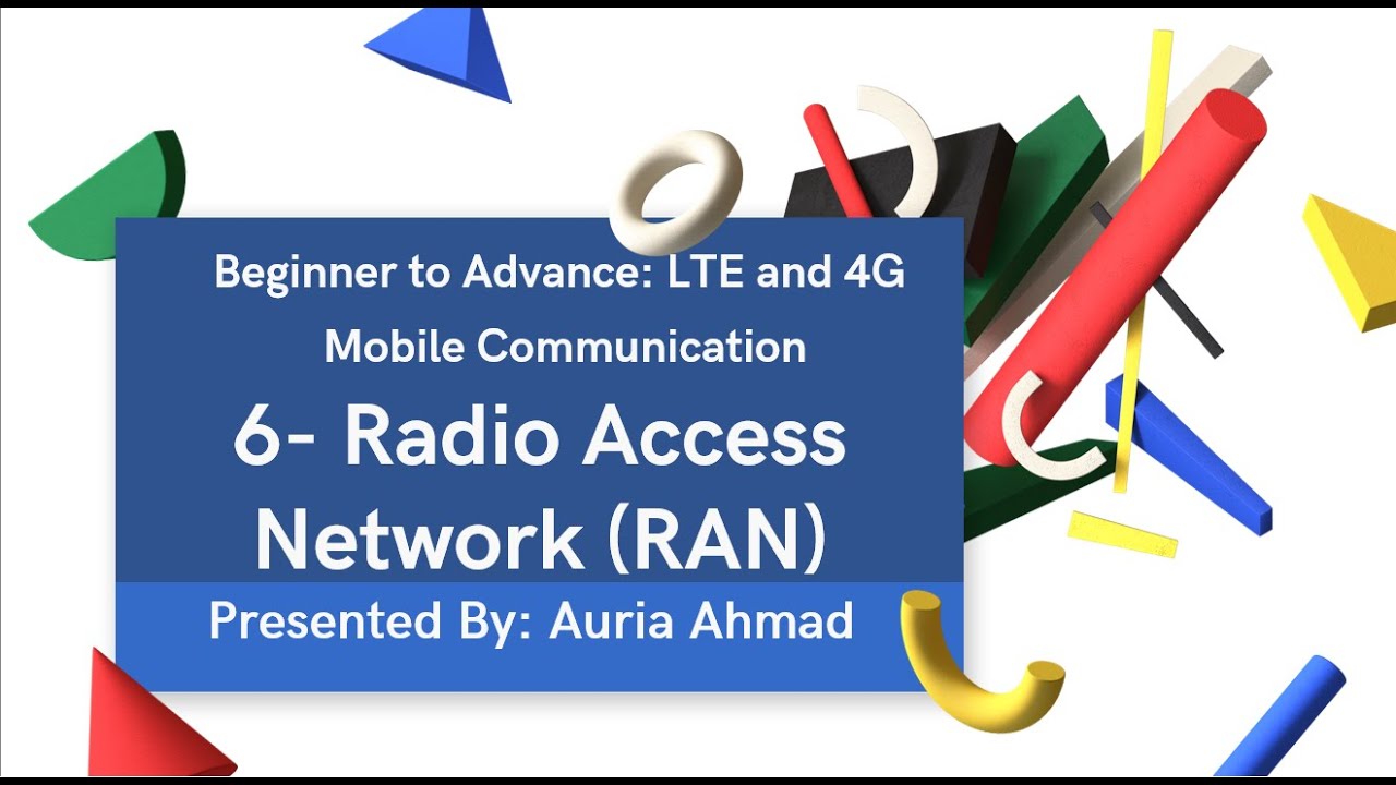 6 - Radio Access Networks GERAN UTRAN | 4G LTE Series | 2025 | By Auria ...