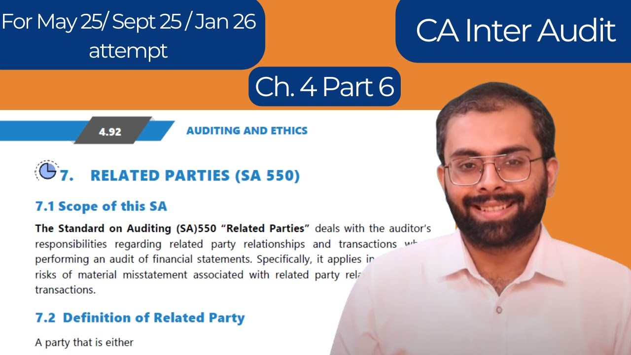 SA 550 - Related Parties | CA Inter Audit Ch. 4 Part 6 | ICAI Module ...