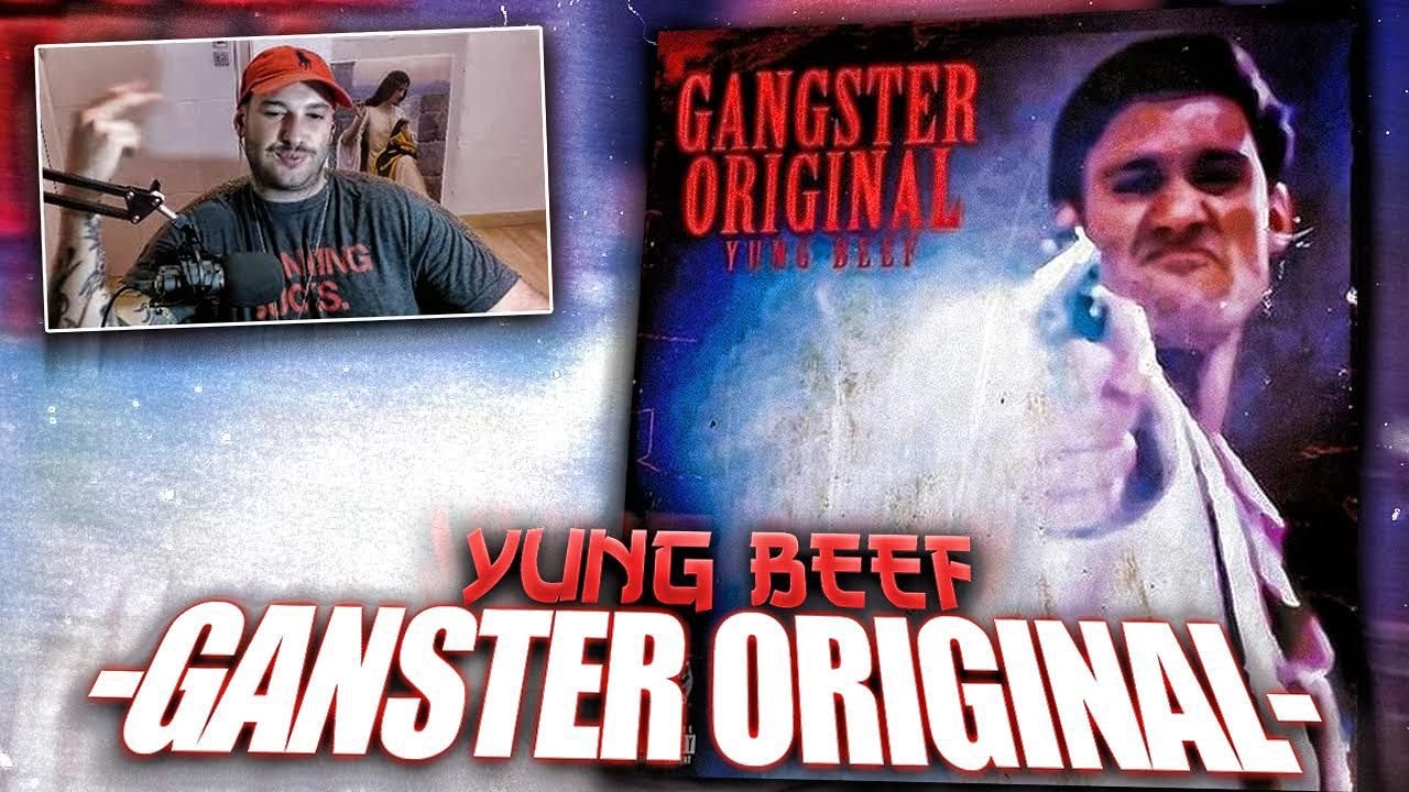 REACCIÓN DISCO DE YUNG BEEF GANGSTER ORIGINAL - YouTube