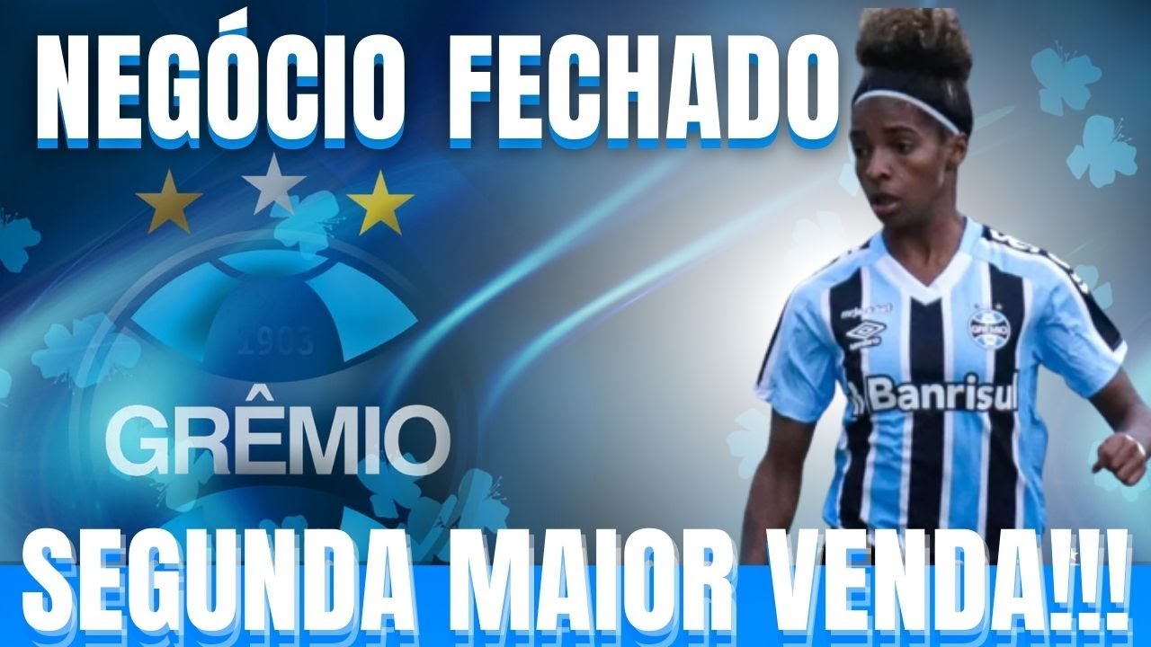 🚨 ATACANTE LUANY É NEGOCIADA PELO GRÊMIO E SE TORNA A SEGUNDA MAIOR ...