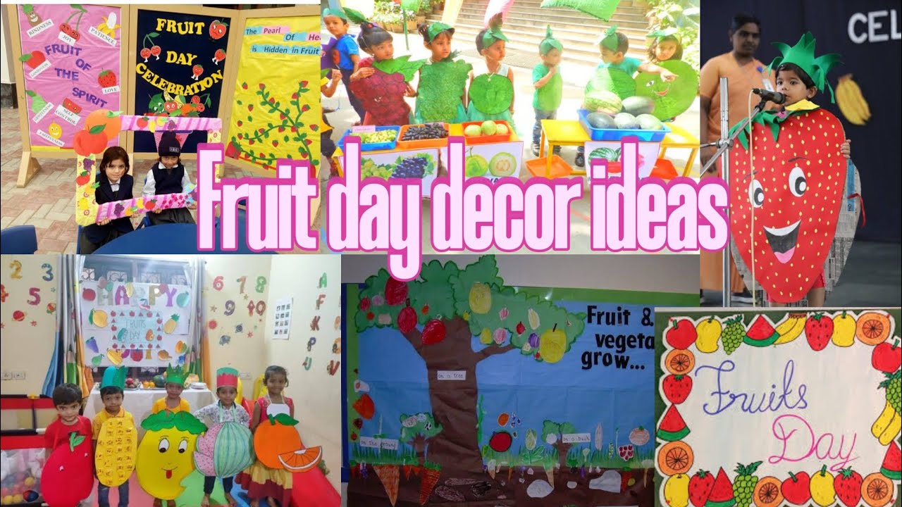 Fruit 🍓 🍑 🍎 Day decoration ideas for school | Fruit day celebration ...