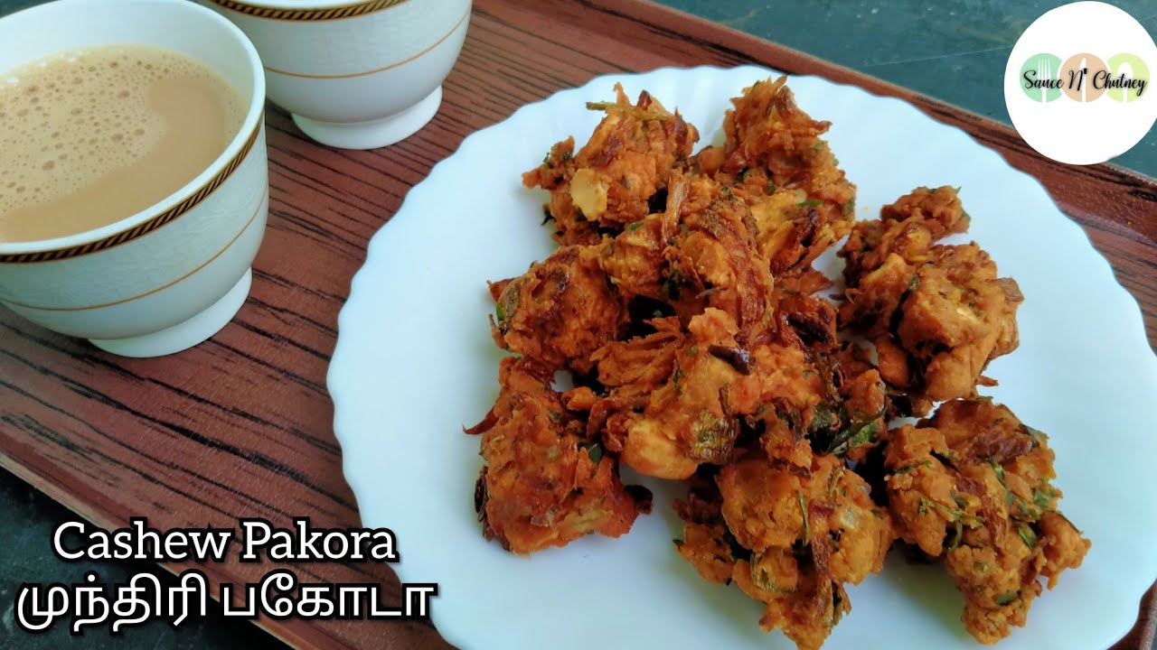 முந்திரி பகோடா || Cashew Pakora || Pakora recipe || Easy tea time snack ...