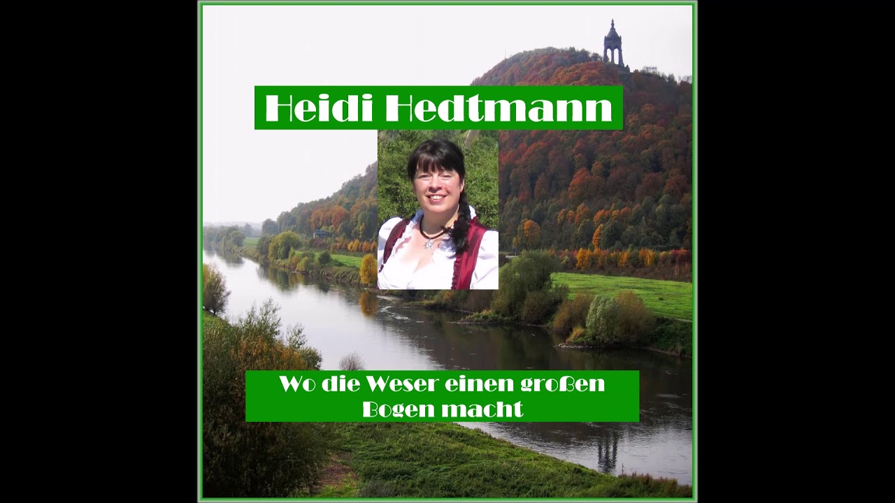 Wo Die Weser Einen Groen Bogen Macht Text