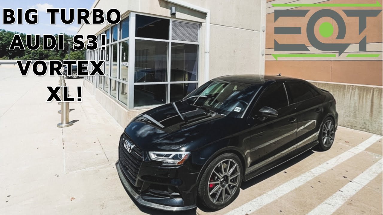 FIRST Drive In My BIG TURBO Audi S3! (EQT VORTEX XL) - YouTube