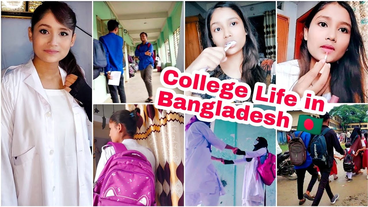 College Life in Bangladesh 🇧🇩 | A day in my Life | Bangladesh High ...