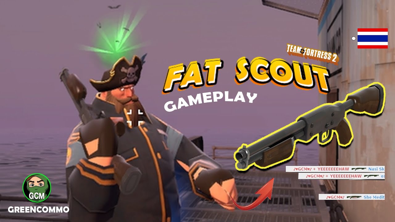 อ้วนพริ้ว-TF2 Fat Scout (gameplay)🟢 ชอบหนาๆยืนแนวหน้า คลาสนี้เลย ...