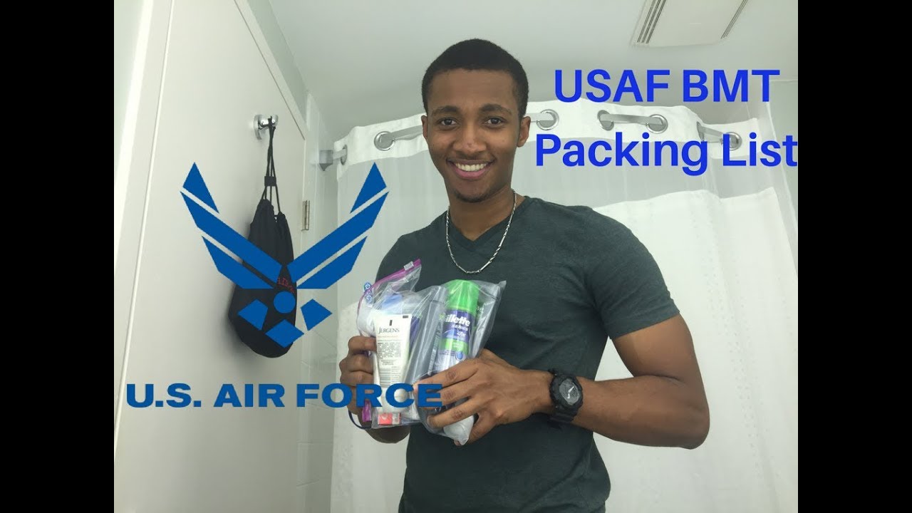 2018 AIR FORCE BMT PACKING LIST | Last Video before BMT - YouTube