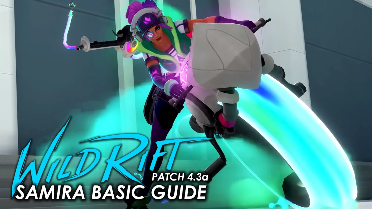 Basic Samira Build - Patch 4.3a | Wild Rift Pinoy Champion Guide - YouTube