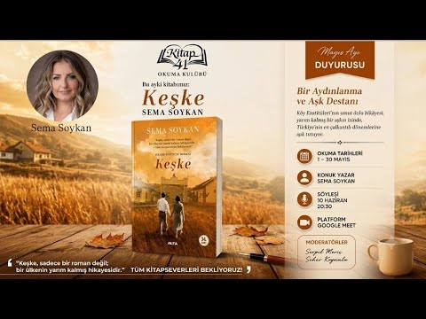 Bir Aydınlanma ve Aşk Destanı: Sema Soykan  Keşke​– Kitap 41 Okuma Kulübü