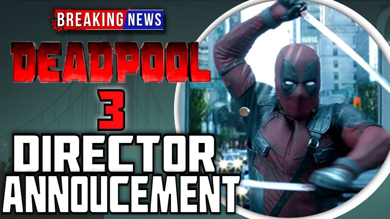 Deadpool 3 Update Shawn Levy Director Announcement MCU Deadpool Movie ...