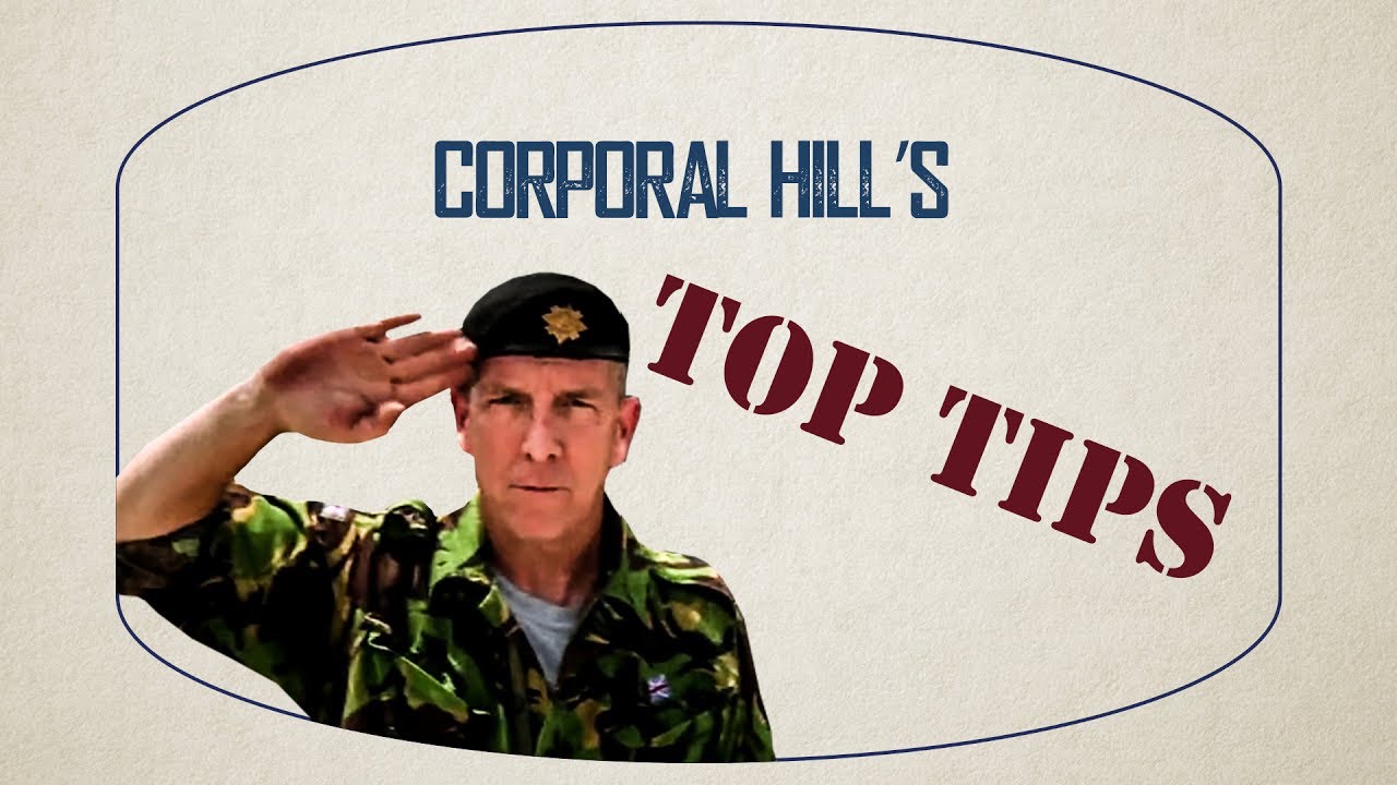 Corporal Hill’s Top Tips. Tip #7 - YouTube