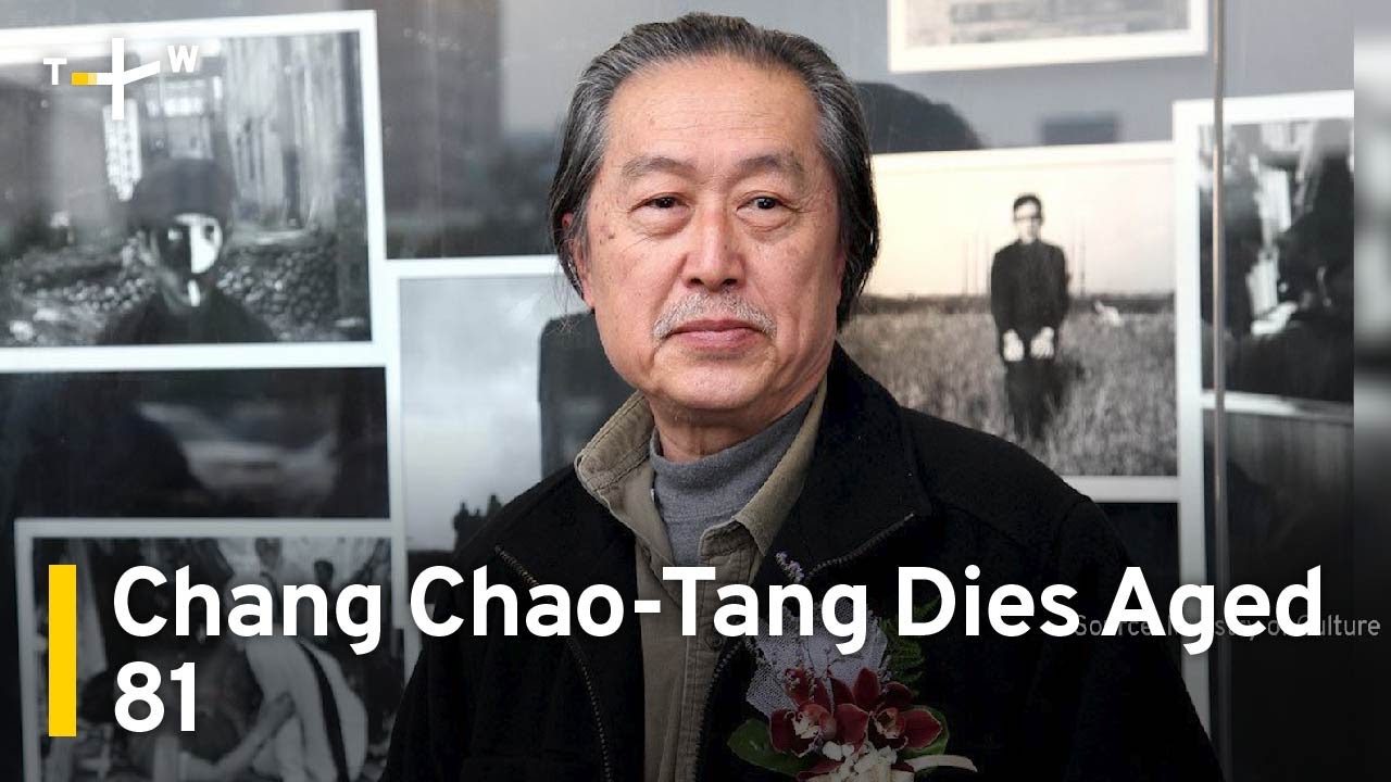 Pioneering Taiwan Photographer Chang Chao-Tang Dies Aged 81 | TaiwanPlus News - YouTube