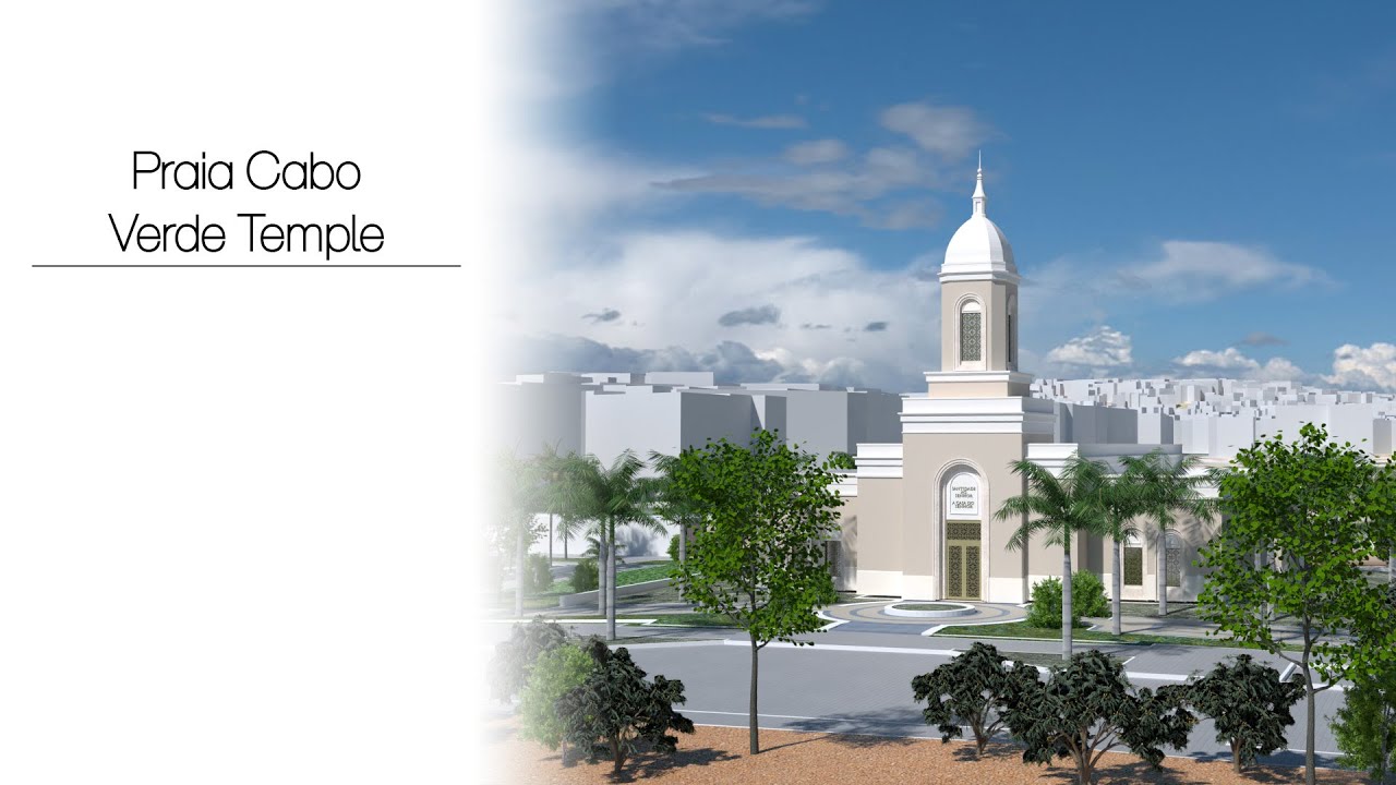 Praia Cabo Verde Temple - YouTube