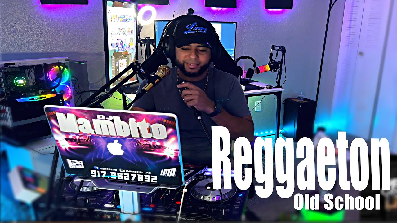 Reggaeton old Schol Live Dj Mambito #lpmradio #reggaetron #latinmusic ...