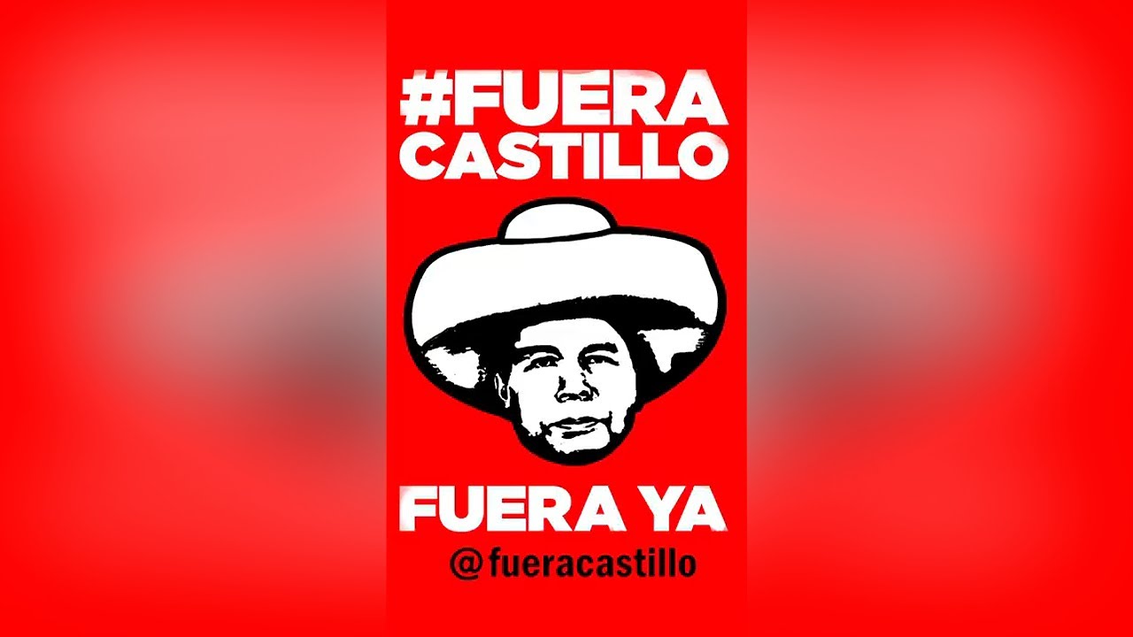 🟠 FUERA CASTILLO - FUERA YA (Vacancia Presidencial) 🟠 - YouTube
