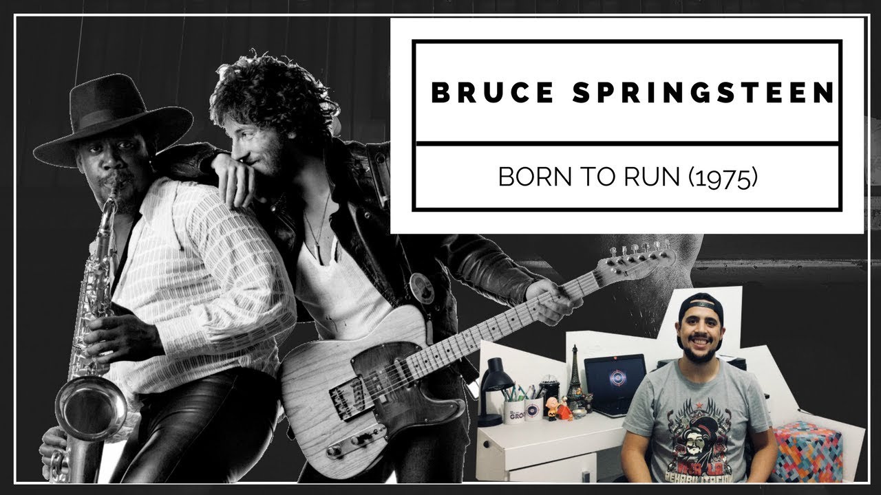 Grandes Álbuns: Bruce Springsteen, 'Born to Run' (1975) | Na Mira do ...