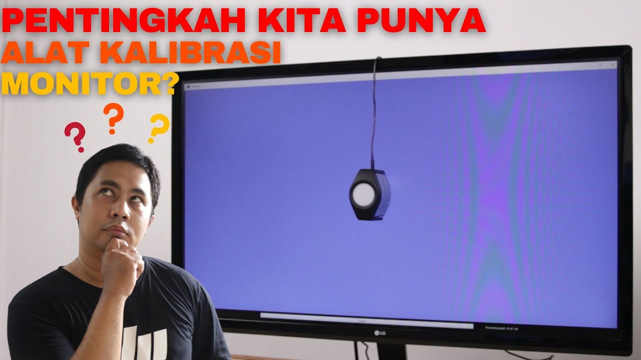 PENTINGKAH KITA PUNYA ALAT KALIBRASI MONITOR? - YouTube