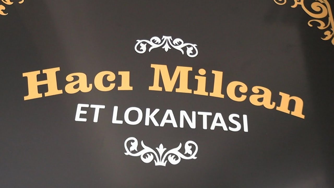 HACI MİLCAN ET LOKANTASI DAMAKLARI ÇATLATMAYA DEVAM EDİYOR - YouTube