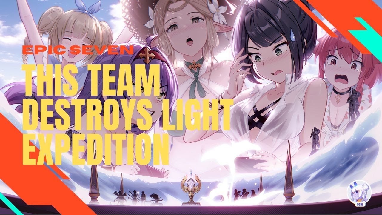 Light Expedition Guide - Team & Strategy / Epic Seven - YouTube