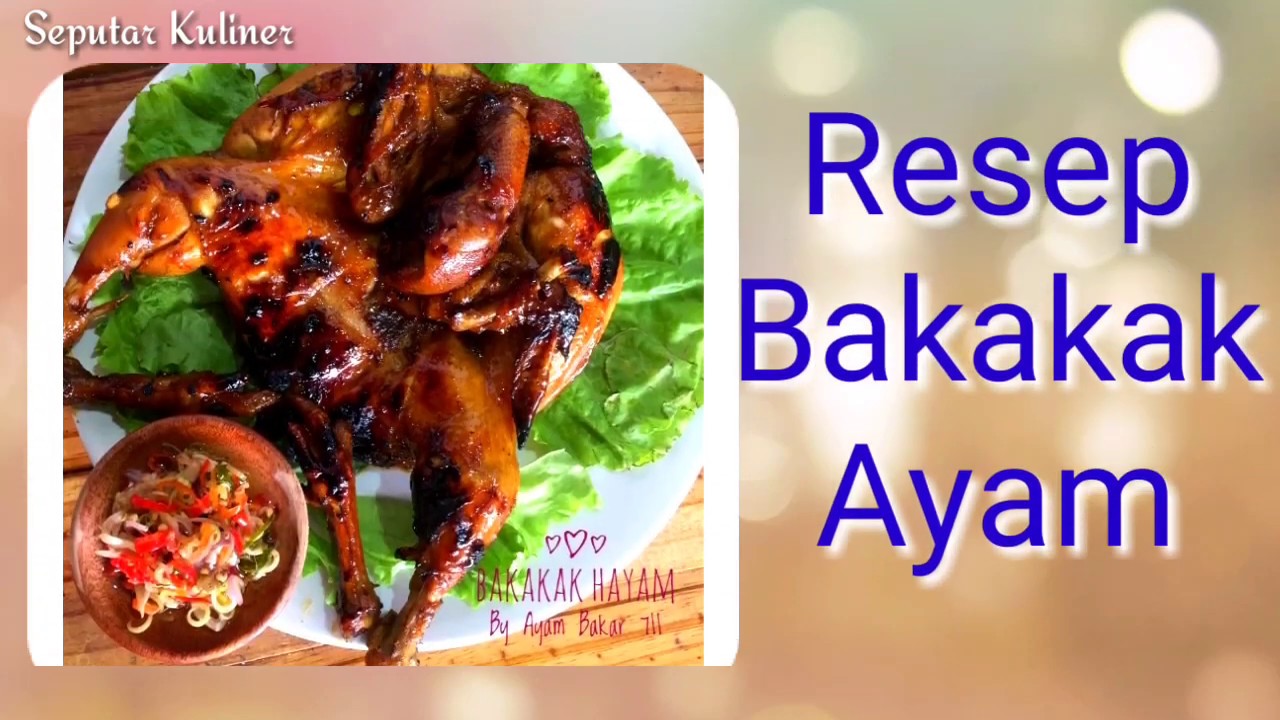 Resep Bakakak Ayam - YouTube