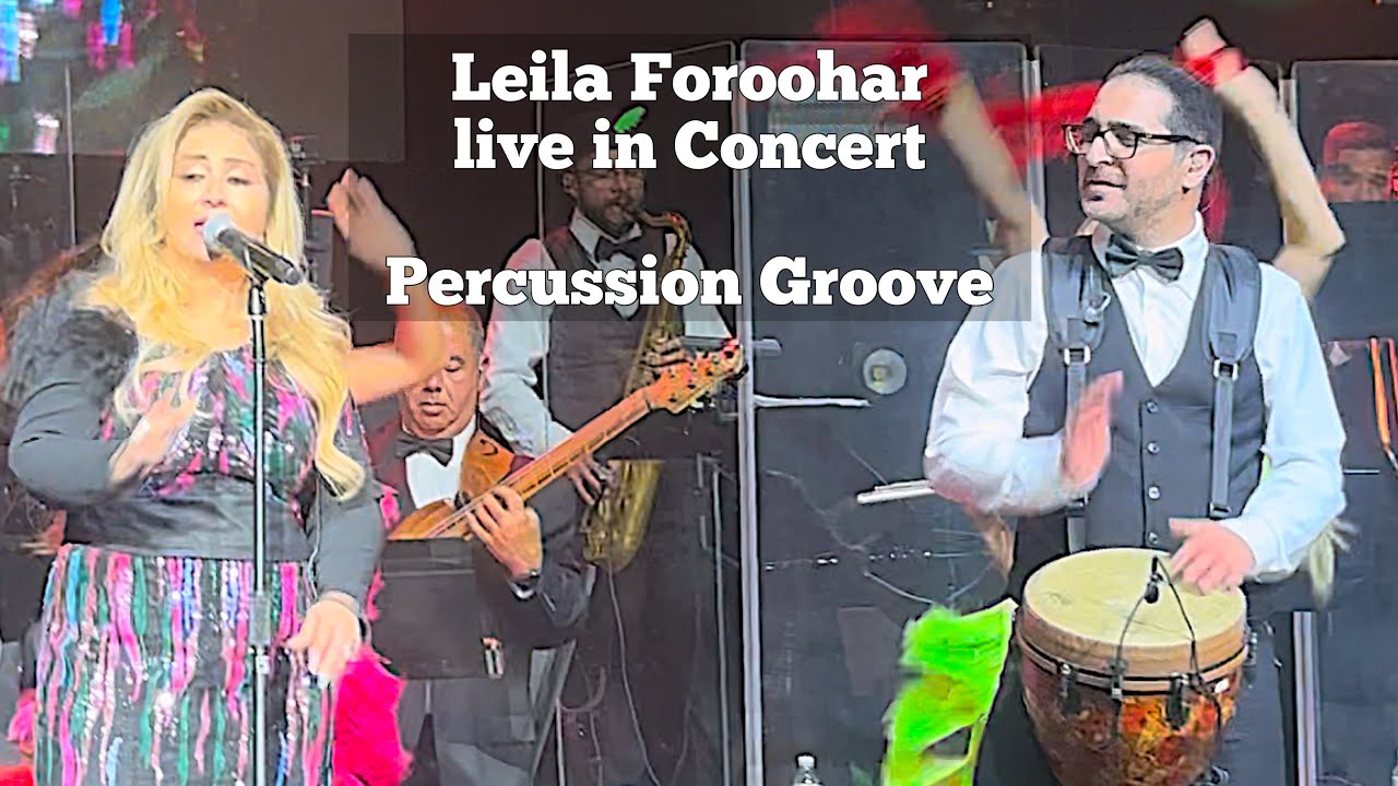 Leila Foroohar Live in Concert, Sep 30th 2023 کنسرت لیلا فروهر ...