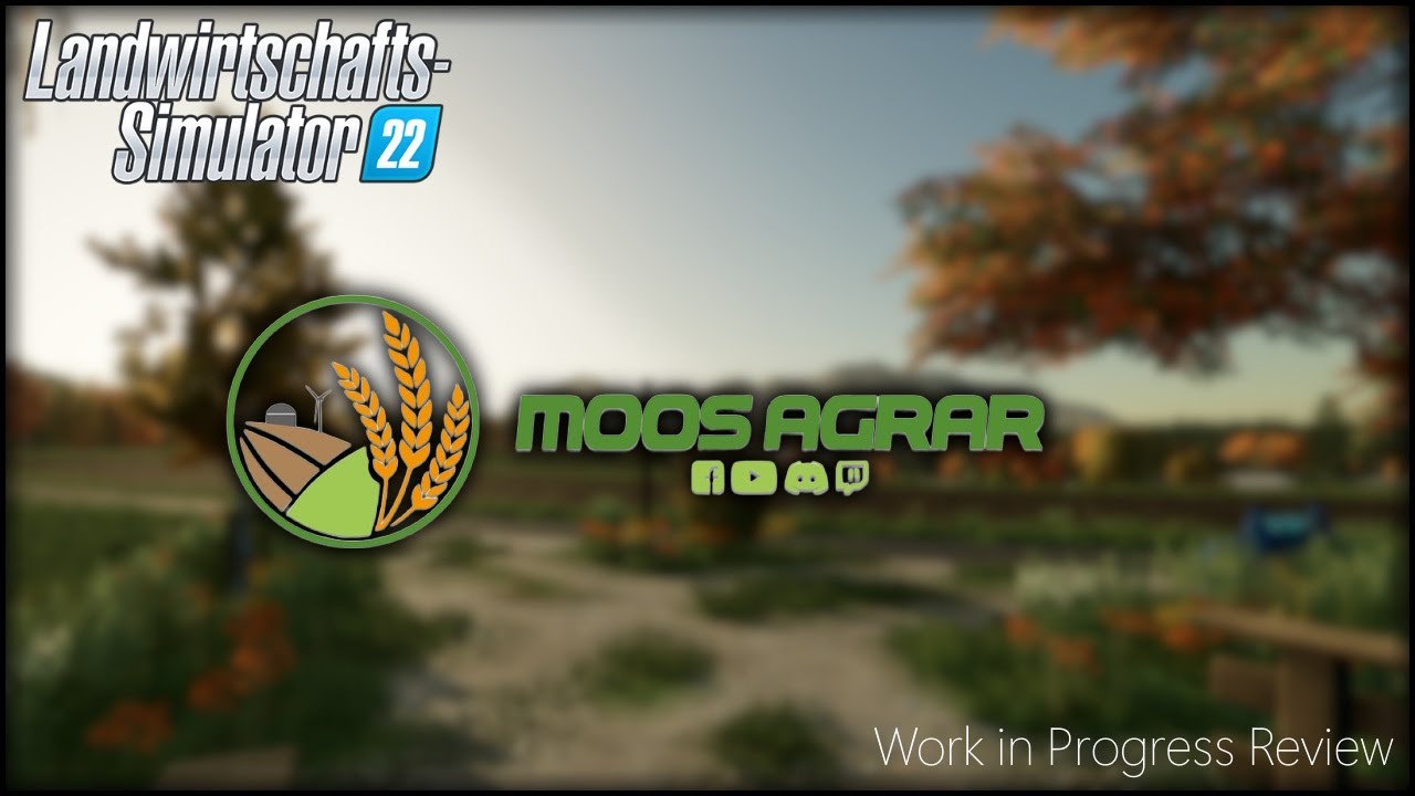 LS22 ELLERBACH New Version - Work in Progress Review Teil 1 - MOOS ...