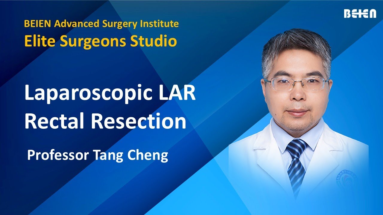 Elite Surgeons Studio：Laparoscopic LAR Rectal Resection - YouTube