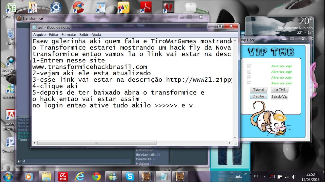 hack fly transformice 2013 (sem virus) 12/04/2013 - YouTube