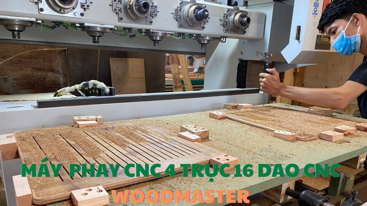 MÁY PHAY CNC GIA CÔNG ĐA NĂNG TRÊN MẶT PHẲNG 4 TRỤC 16 DAO WOODMASTER - YouTube