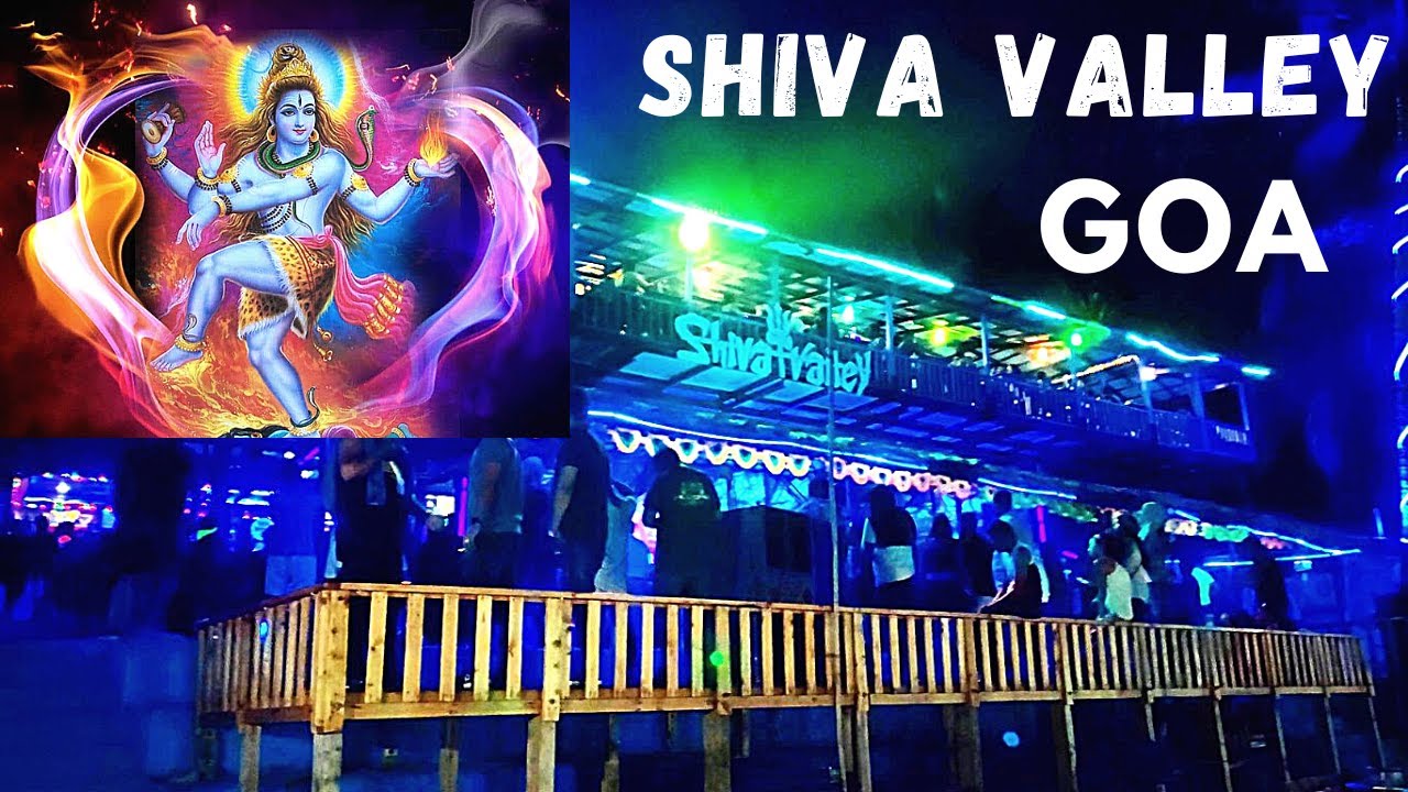 Shiva valley goa | Anjuna beach goa | psytrance music - YouTube