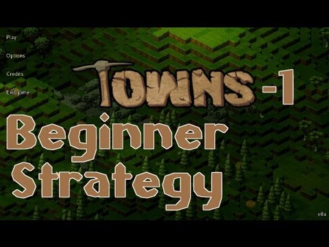 Towns - Beginner's Tutorial - YouTube