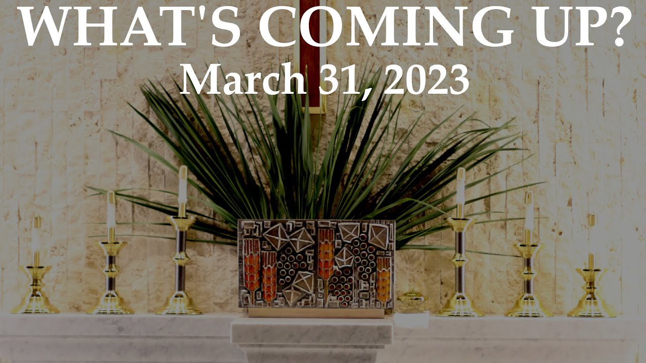 What's Coming Up? March 31, 2023 - YouTube