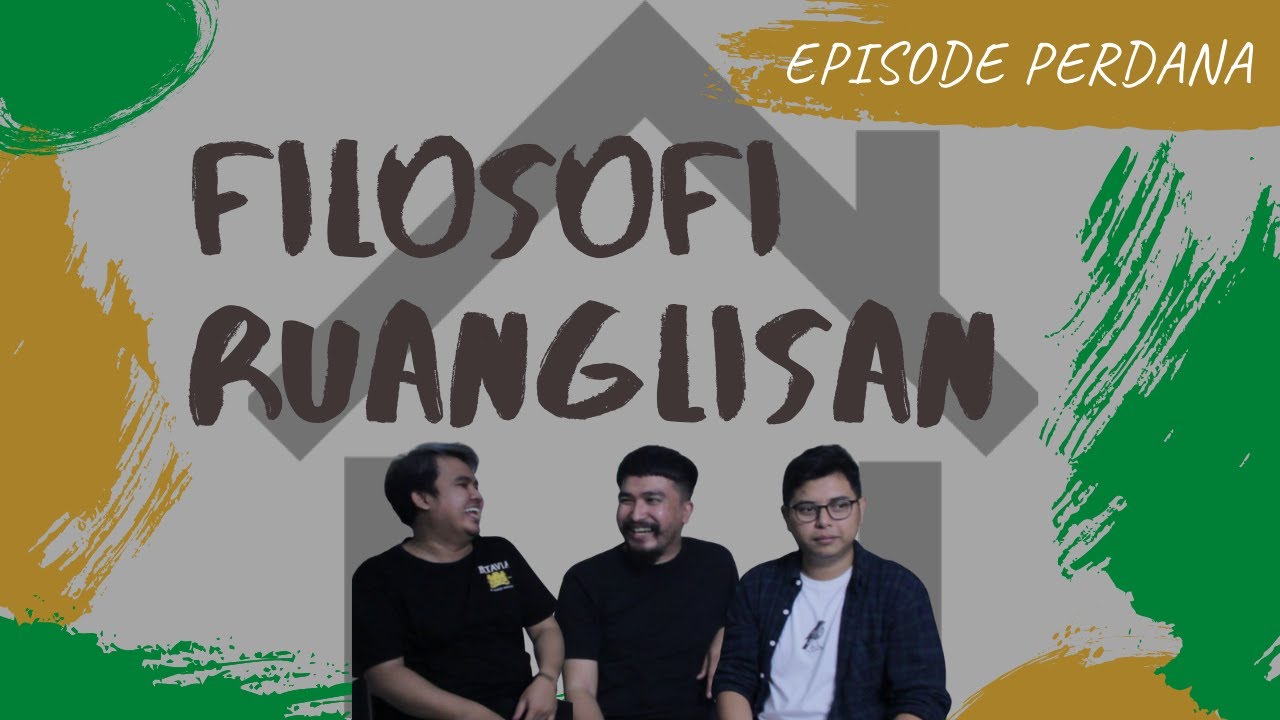 PERDANA...!!!!!!!!! Filosofi tentang "RUANGLISAN" (bahasa sunda) - YouTube