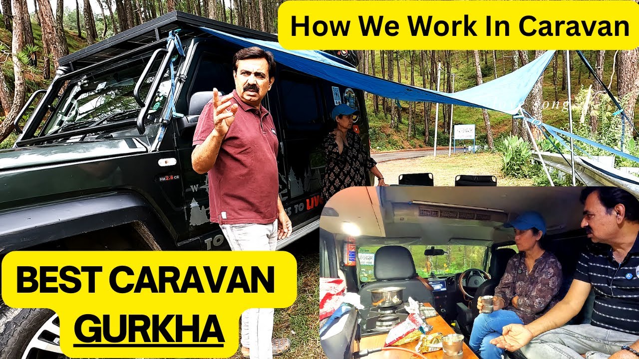 How We Work in Caravan Build on Force Gurkha |Cooking in Rain ...